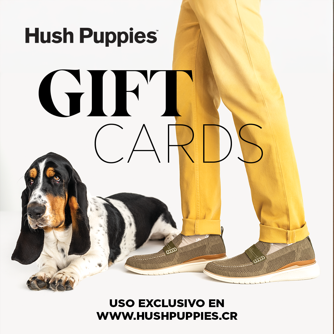 GIFT CARD ONLINE - Hush Puppies Costa Rica